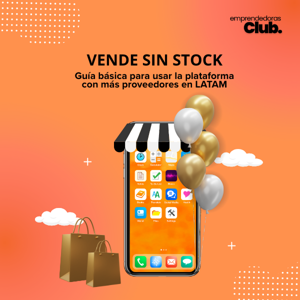 VENDE SIN STOCK: Guía básica para usar la plataforma con mas ...