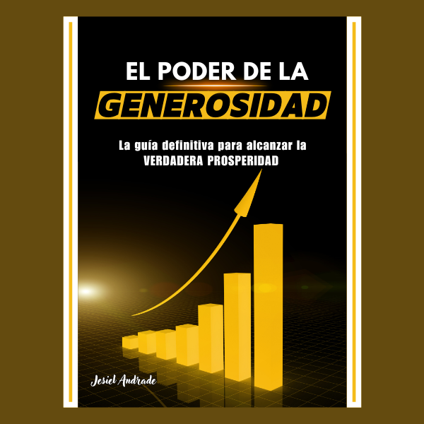 EL PODER DE LA GENEROSIDAD - Jesiel Barreto Andrade | Hotmart