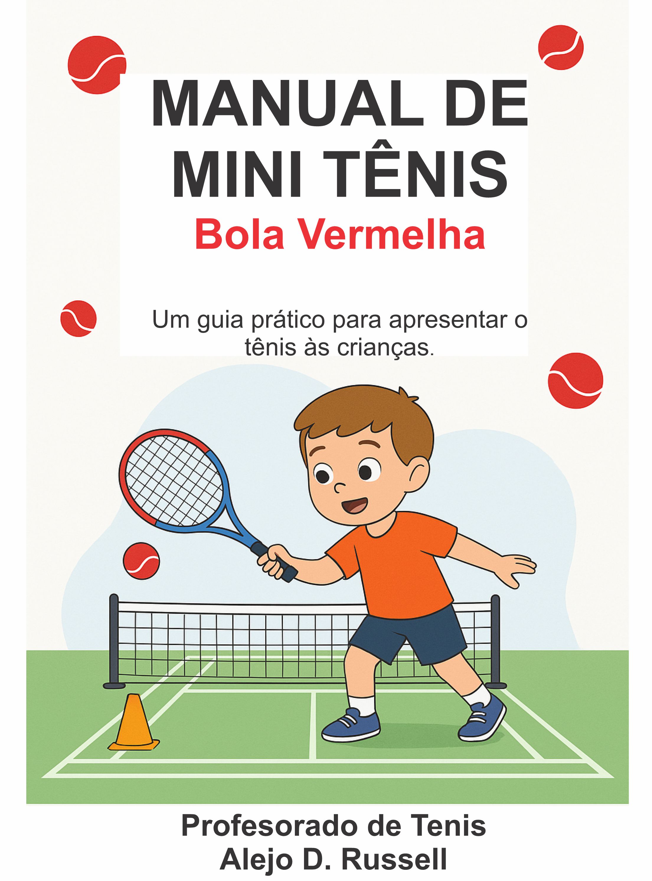 🔴 Mini Tênis Bola Vermelha – Primeiros Passos no Tênis Infantil