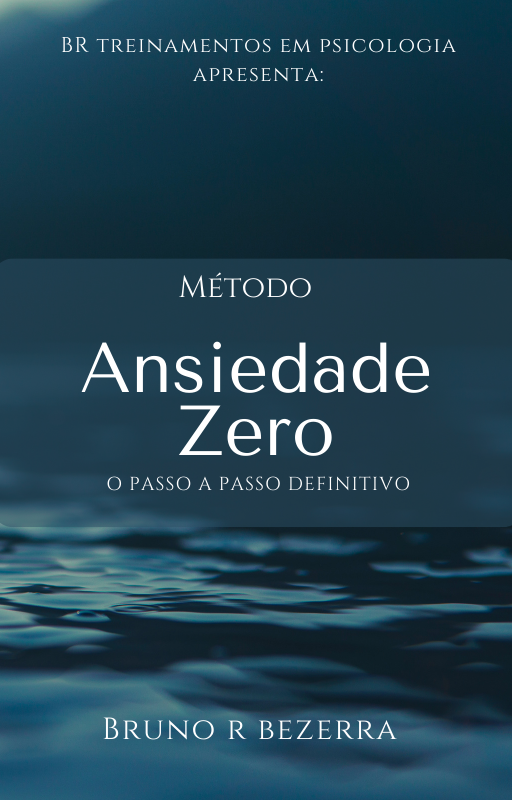 Ansiedade Zero: Ebook - Psicólogo Bruno Rodrigues | Hotmart