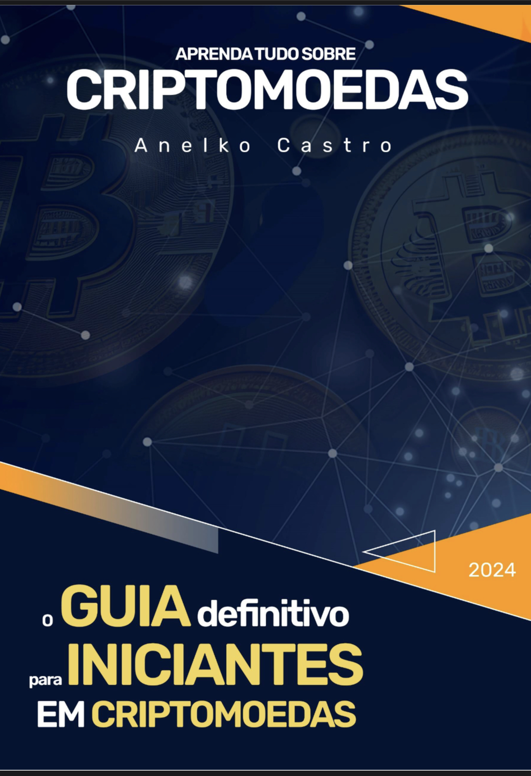 O Guia Definitivo Para Iniciantes Em Criptomoedas