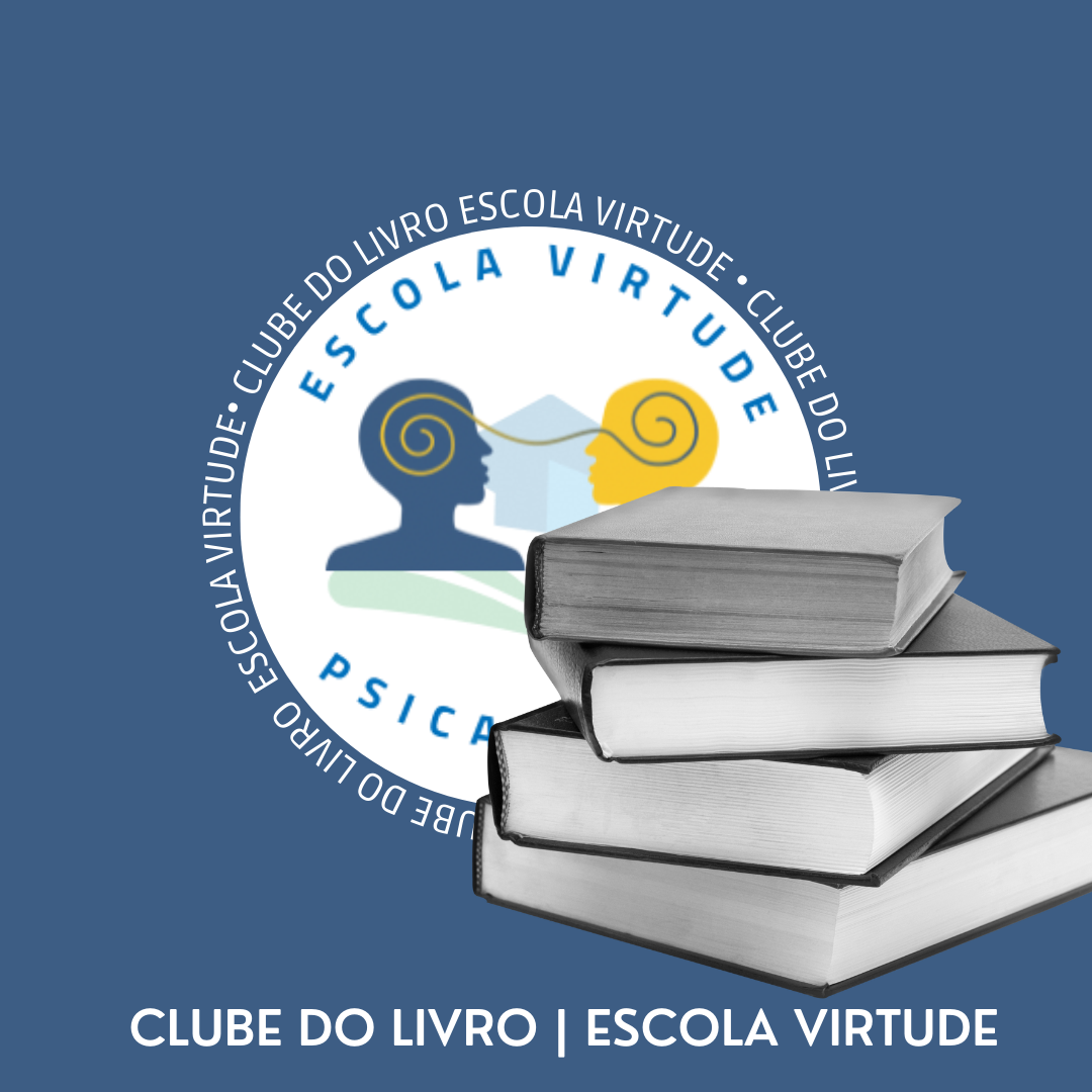 Clube do Livro Escola Virtude - Hannah Nunes | Hotmart