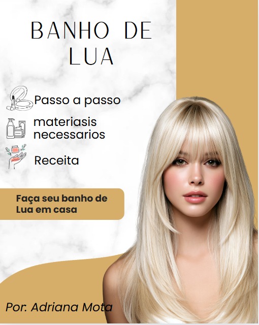 Banho de Lua - Adriana Roberta de Oliveira Mota | Hotmart