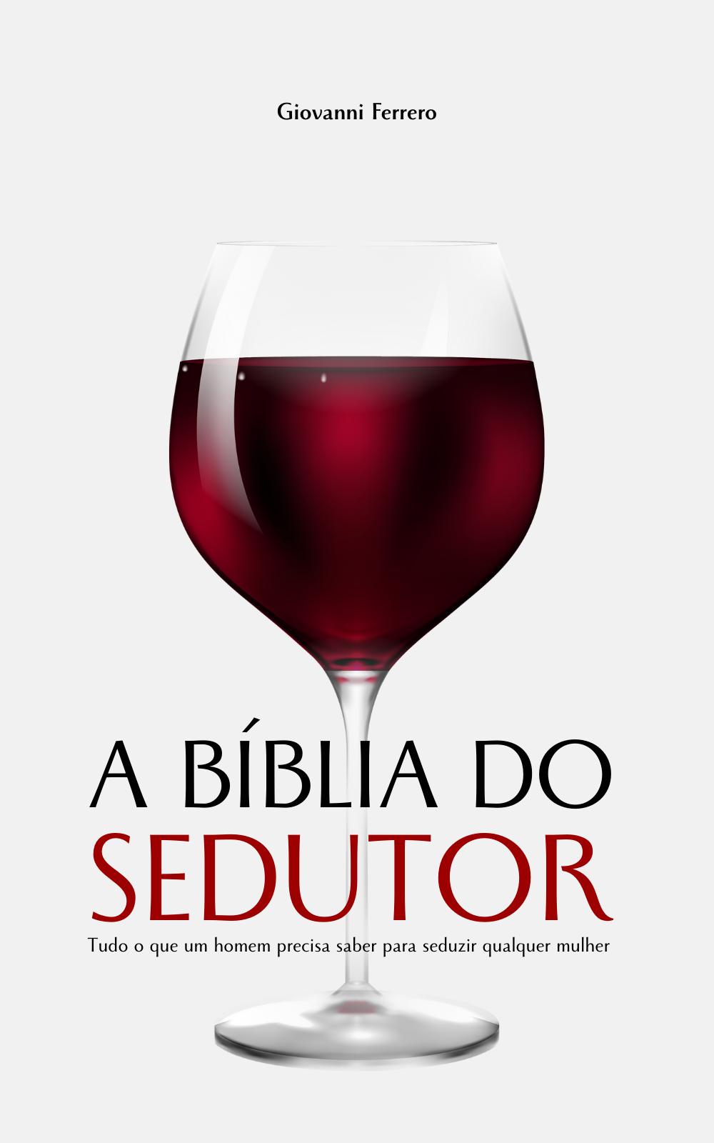A Bíblia do Sedutor