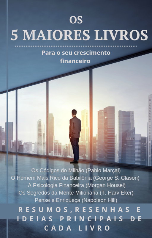 Os 5 Maiores Livros Para O Seu Crescimento Financeiro - Renan Mathe...