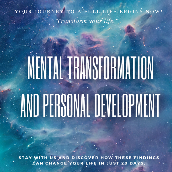Mental Transformation and Personal Development
