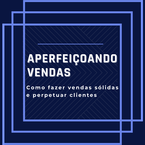 Aperfeiçoando Vendas - Claudio amaro guimaraes serpa | Hotmart