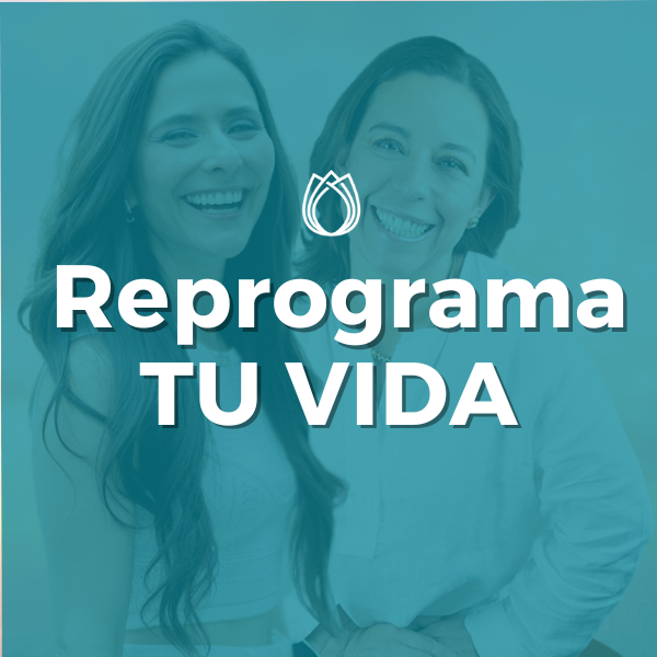Reprograma tu vida