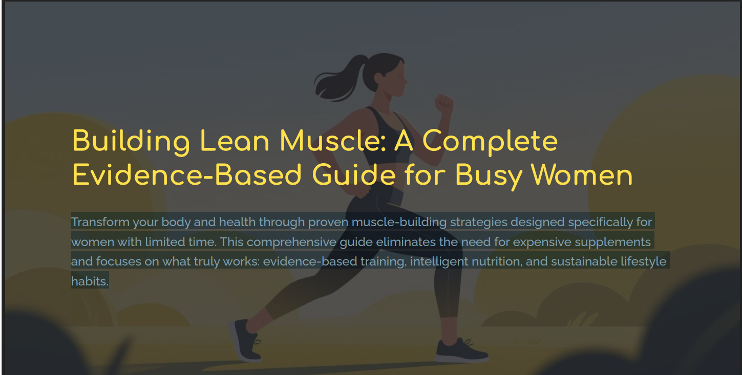 Building Lean Muscle: A complete evidence-based guide for busy wome...