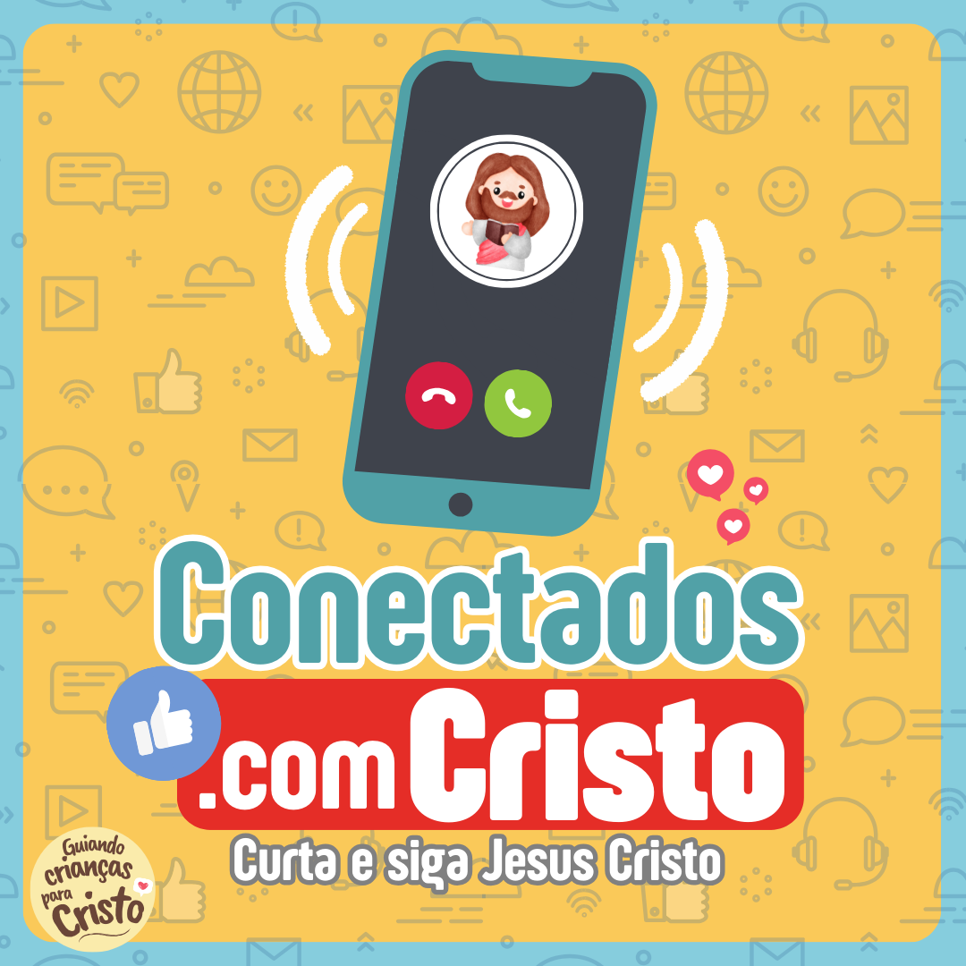 Conectados com Cristo - Delricka (Guiando crianças para Cristo)