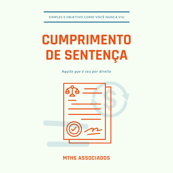 Cumprimento de Sentença na Prática: do básico ao avançado - MTHS As...
