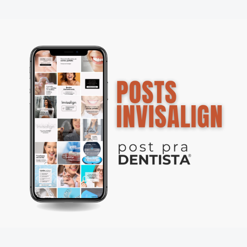 Pack de Posts Invisalign by Post Pra Dentista