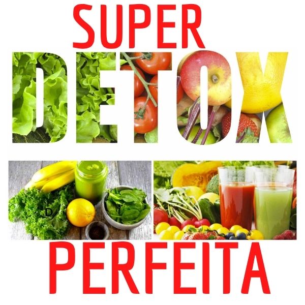 Super - Detox Perfeito