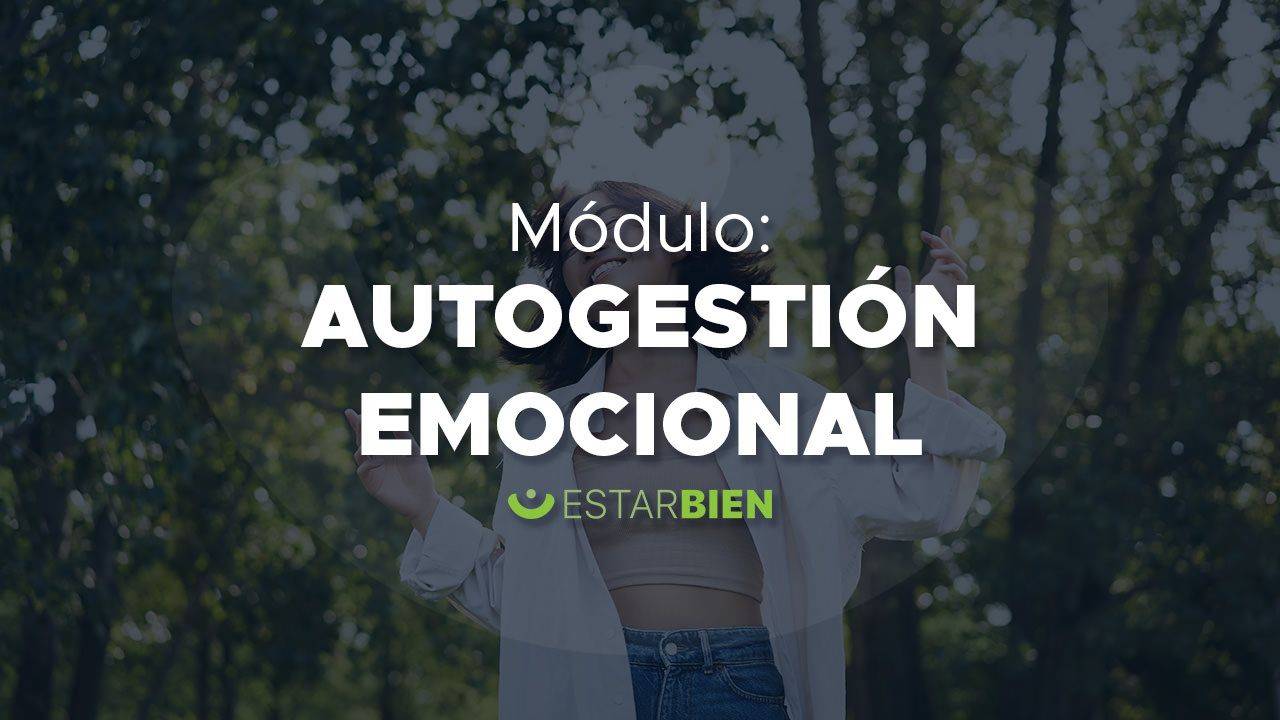 Curso: Autogestión emocional