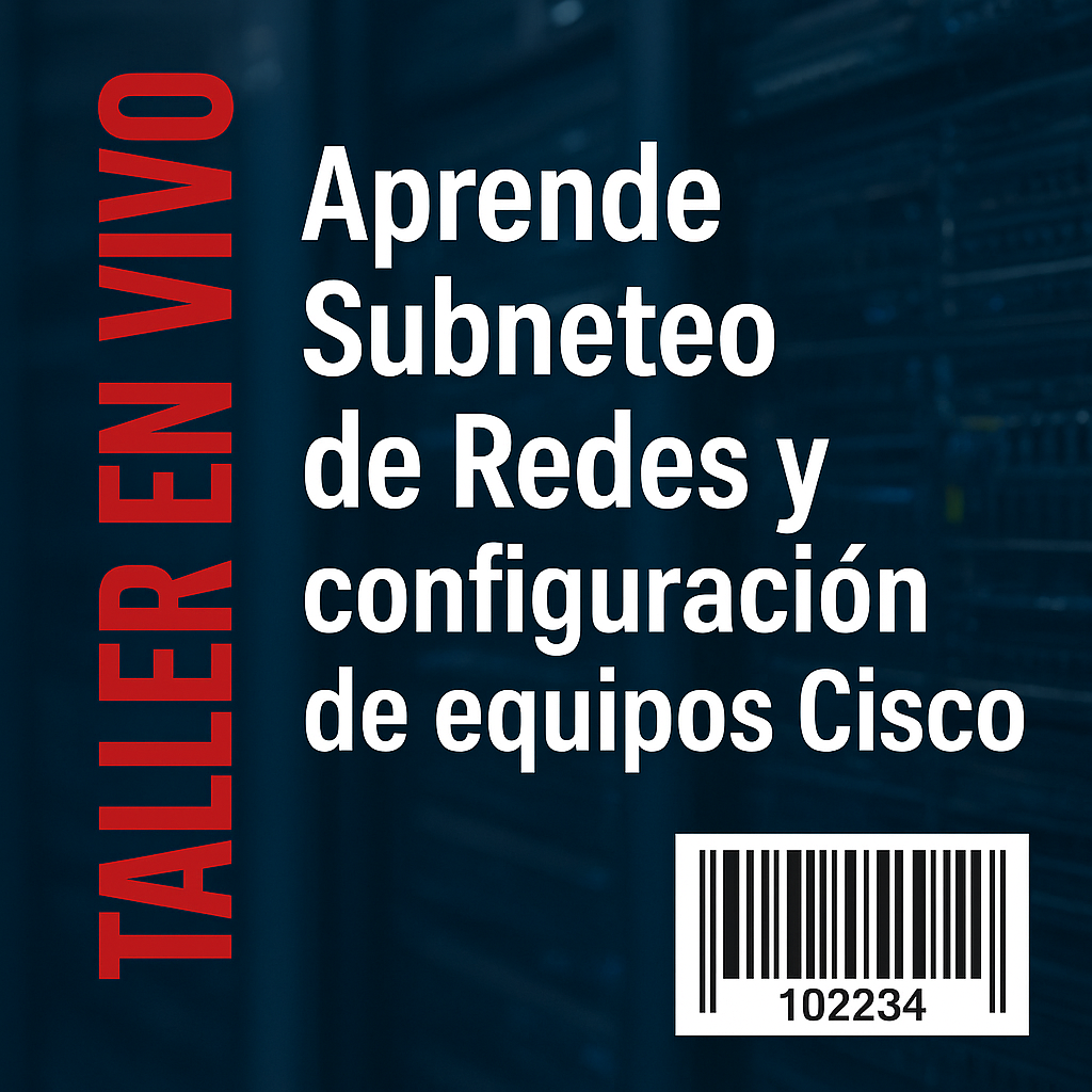 Taller en Vivo - Aprende Subneteo de Redes y configuración de Equip...