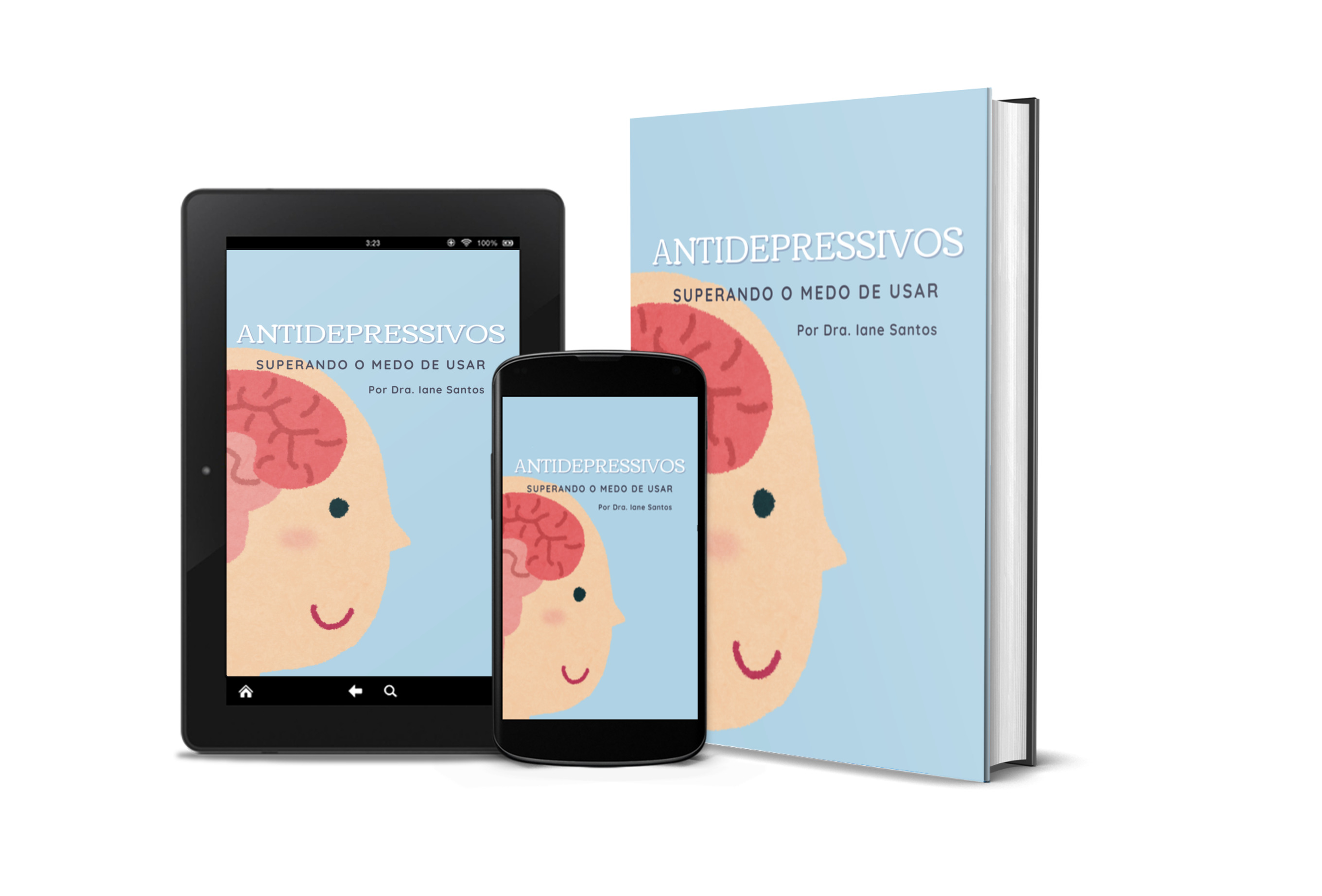 ANTIDEPRESSIVOS: Superando o medo de usar - Dra. Iane Santos | Hotmart