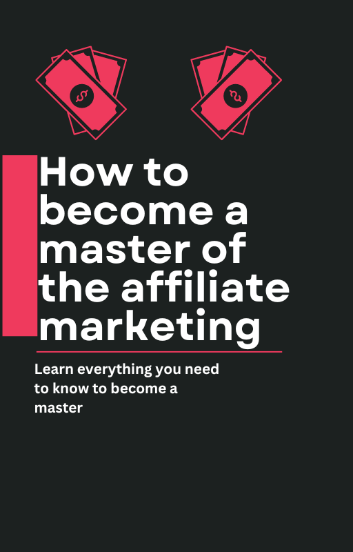 How to become a master of the affiliate marketing