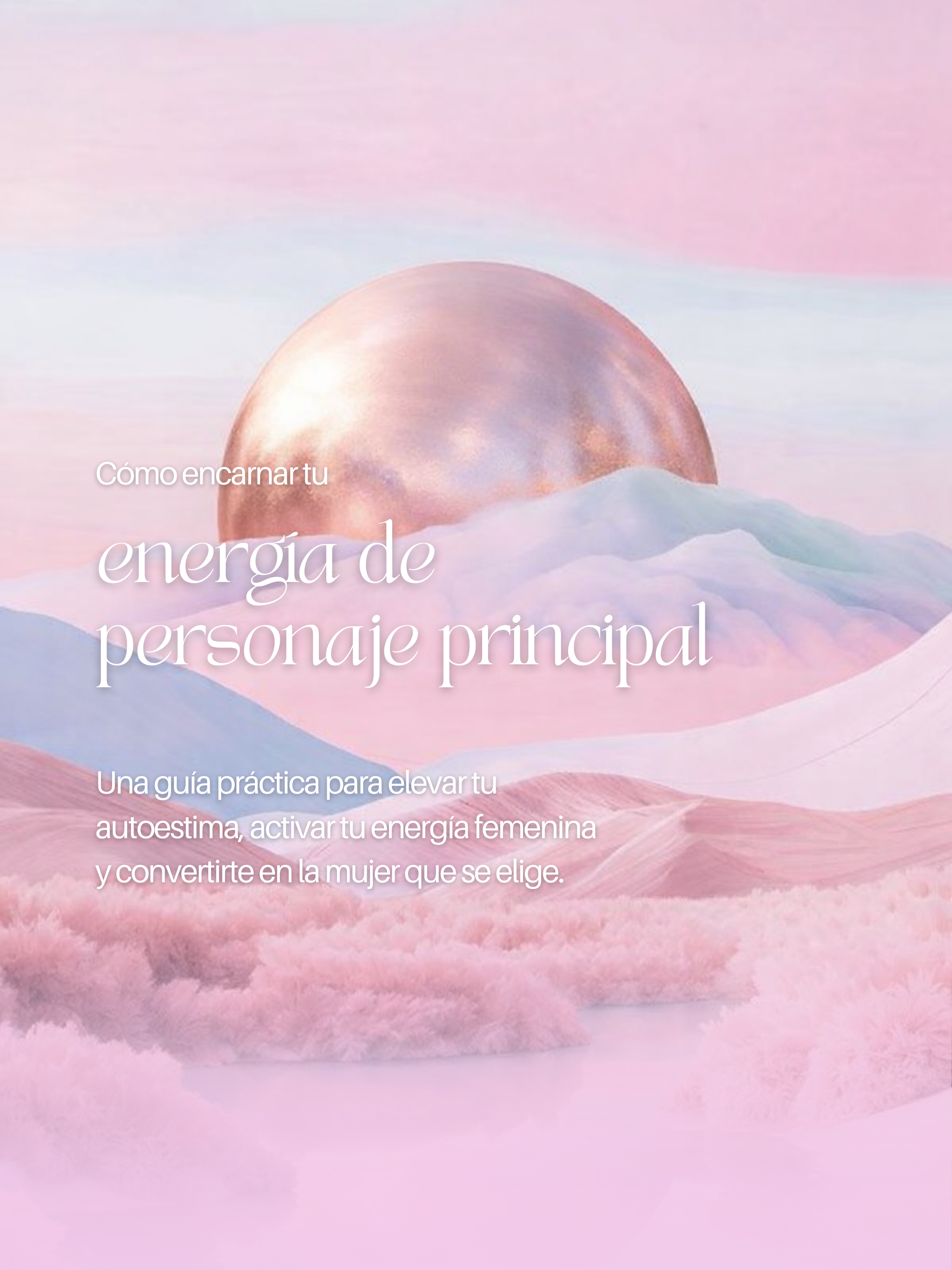 Cómo encarnar tu energía de personaje principal: Una guía práctica ...