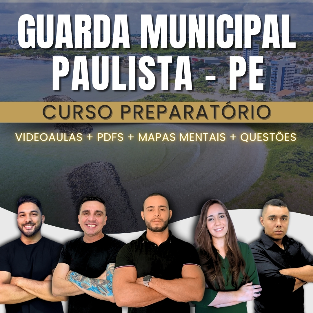 Curso Guarda Municipal de Paulista - PE