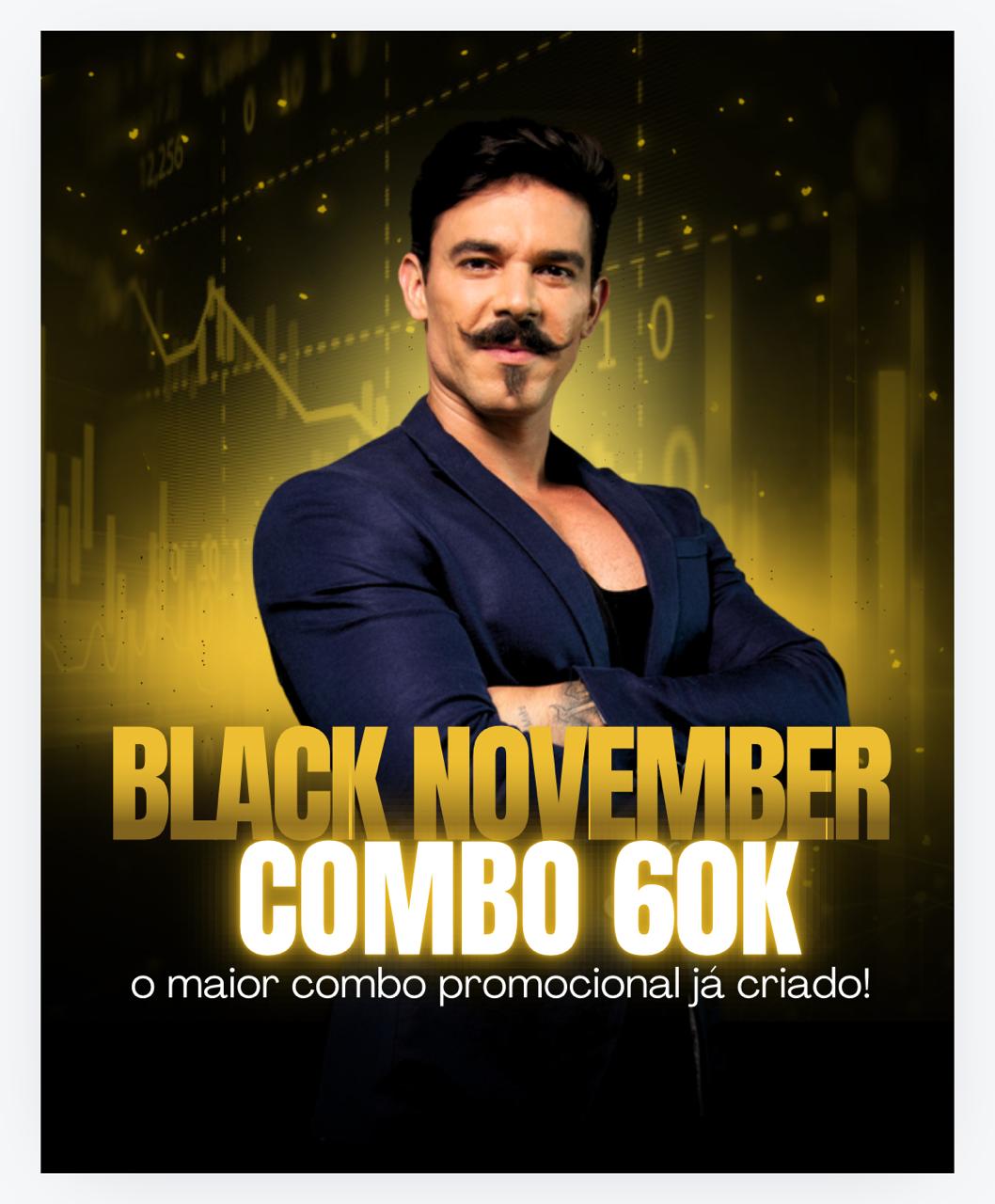 BLACK NOVEMBER 60K