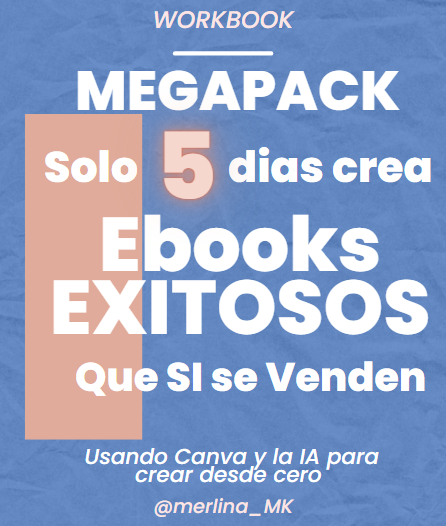 MEGAPACK Ebooks EXITOSOS - Merlina Yariela Azofeifa Calvo | Hotmart