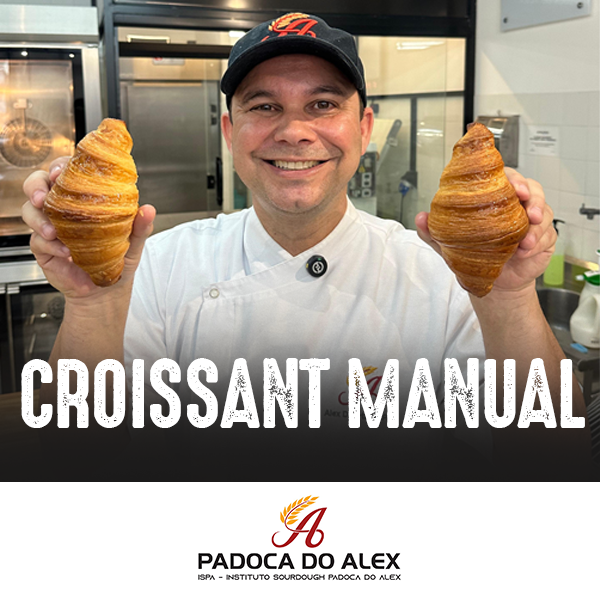 Croissant Manual - Padoca do Alex - Alex Duarte Ribeiro | Hotmart