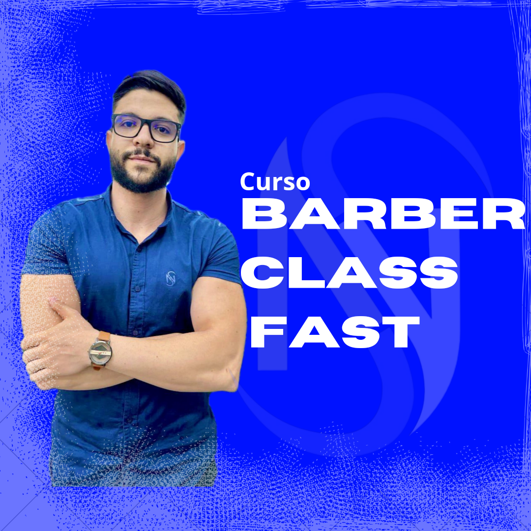 BARBER CLASS FAST - Nestor Nunes | Hotmart