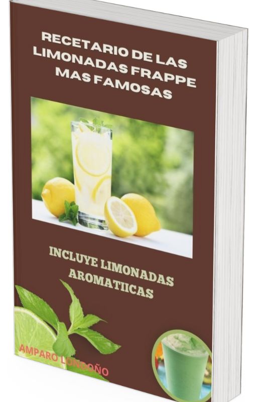 Recetario de las limonadas frappe más famosas y deliciosas del mund...
