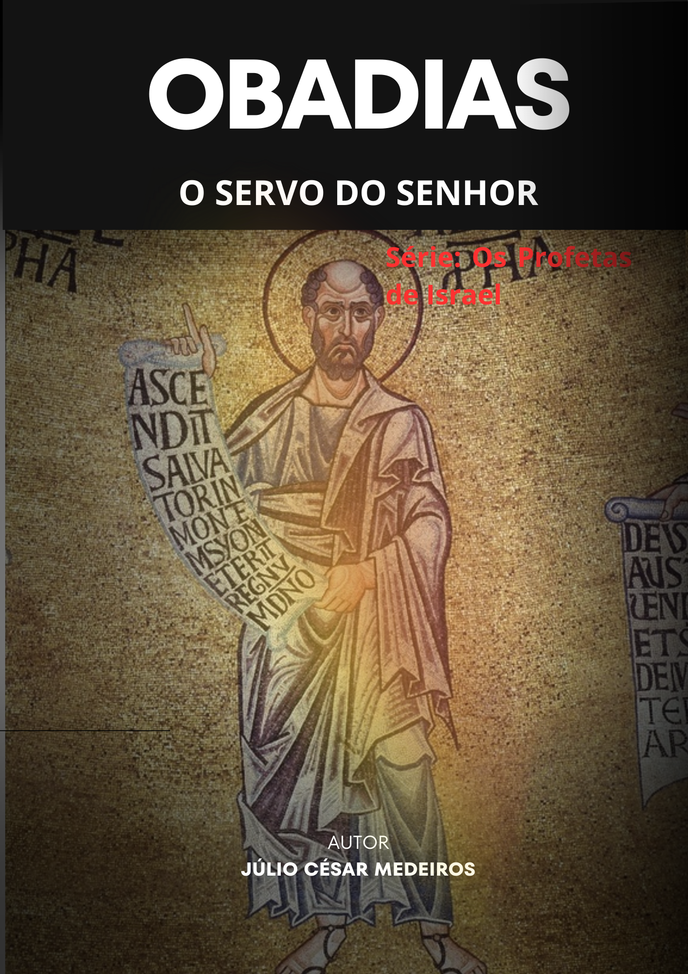 Obadias, o servo do Senhor