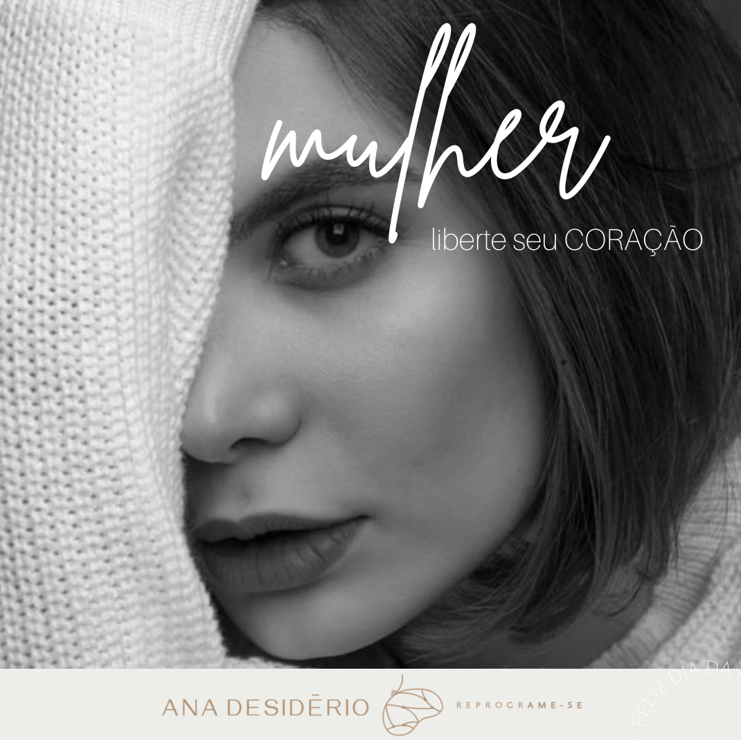 LIBERTE Seu Coração - Ana Desidério | Hotmart