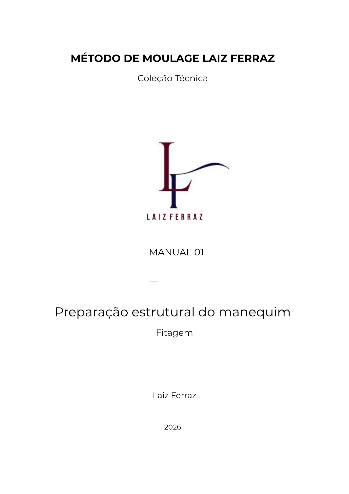 Moulage Francesa na Prática – Preparação do Manequim - Laiz Ferraz ...