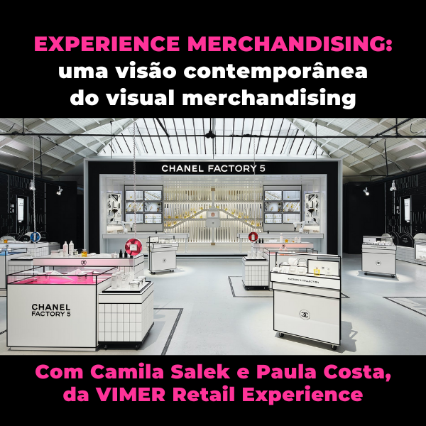 EXPERIENCE MERCHANDISING: uma visão contemporânea do visual merchan...