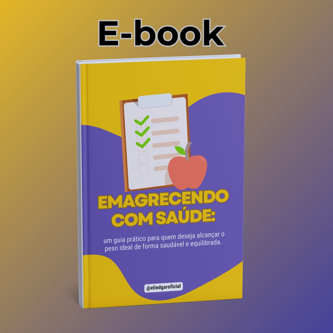 EMAGRECENDO COM SAÚDE: - Eli Edgar dos santos vaz | Hotmart