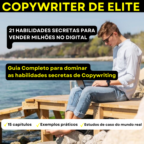 Copywriter de Elite - 21 Habilidades Secretas para Vender Milhões no ...