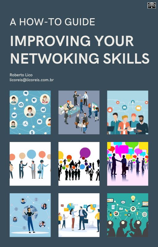 A How-To Guide - Improving Your Networking Skills