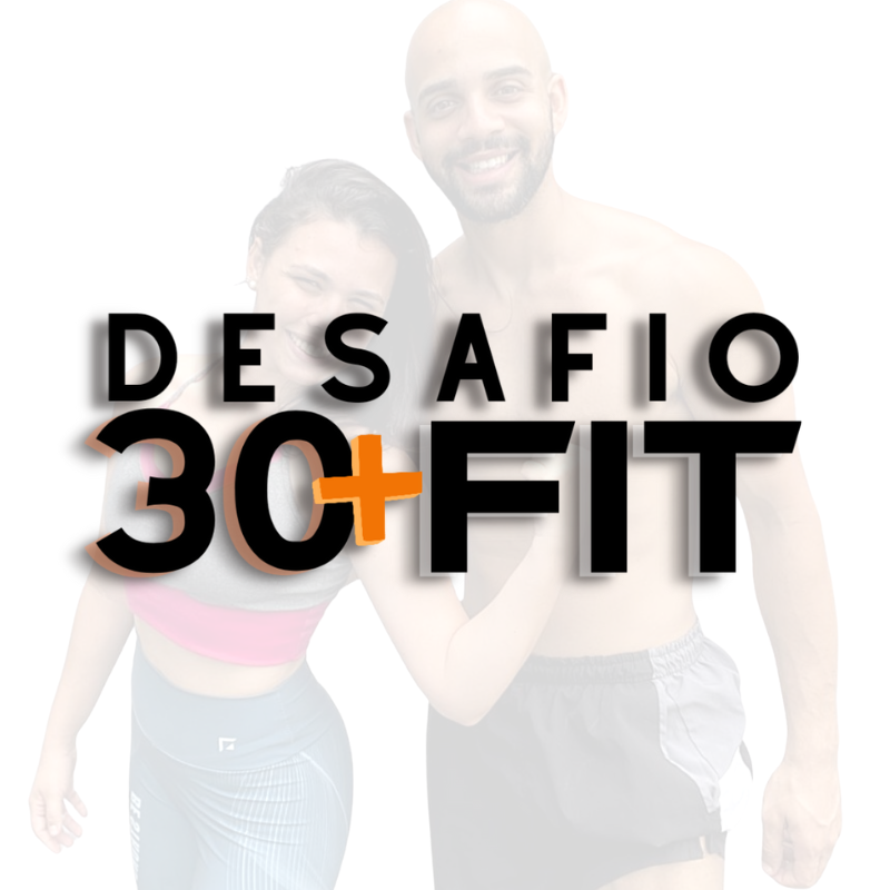 DESAFIO 30+ FIT