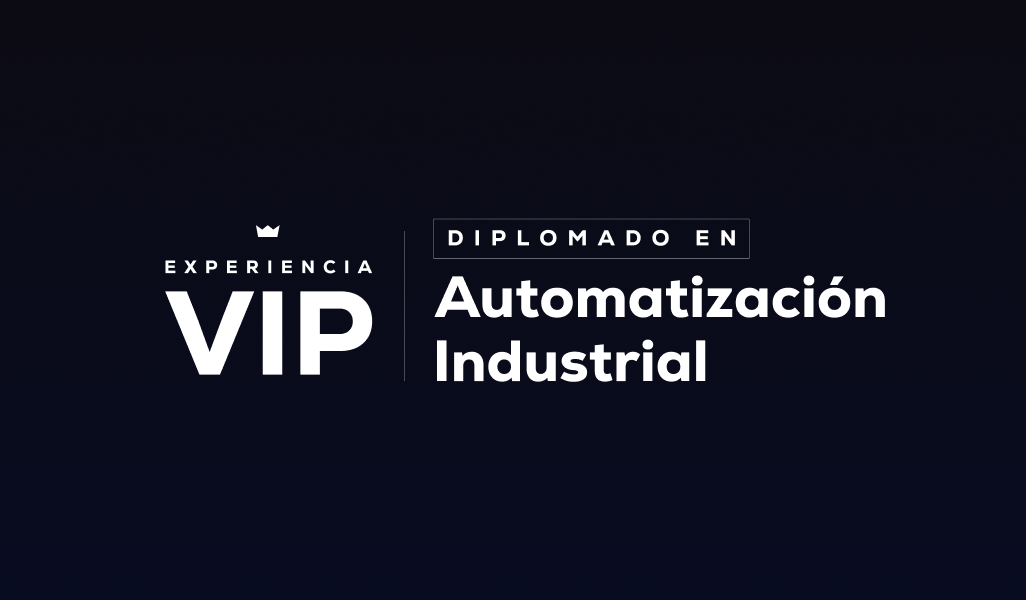 Experiencia VIP: Diplomado en Automatización Industrial - ControlMa...