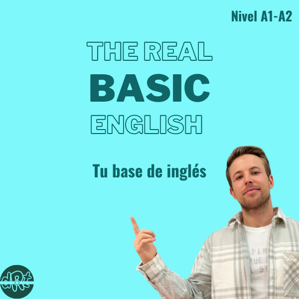 The Real Basic English (A1 - A2)