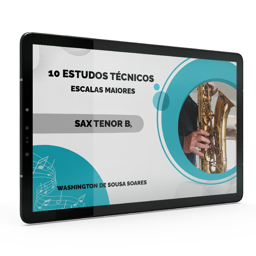 Sax Tenor - 10 Estudos Técnicos: Escalas Maiores (12 Tonalidades)