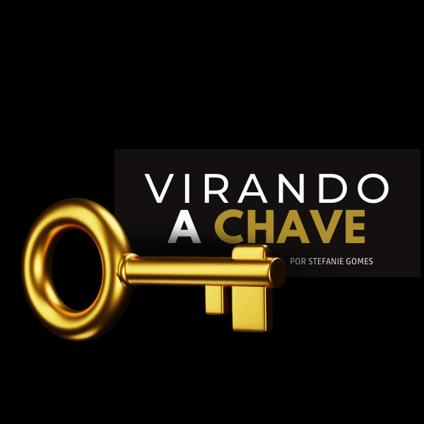 Virando a Chave - Stefanie Gomes Sanches | Hotmart