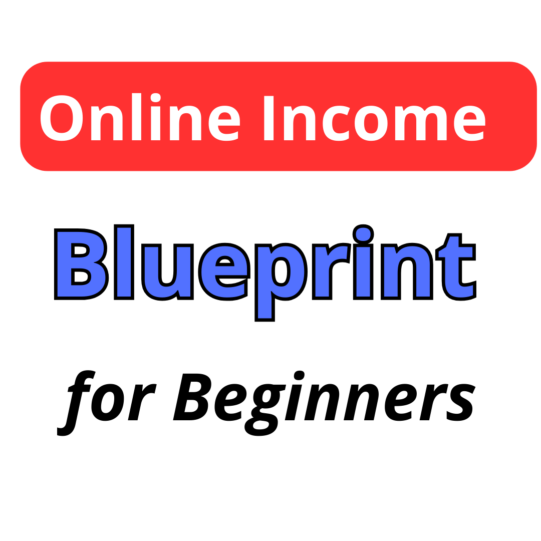 Online Income Blueprint for Beginners
