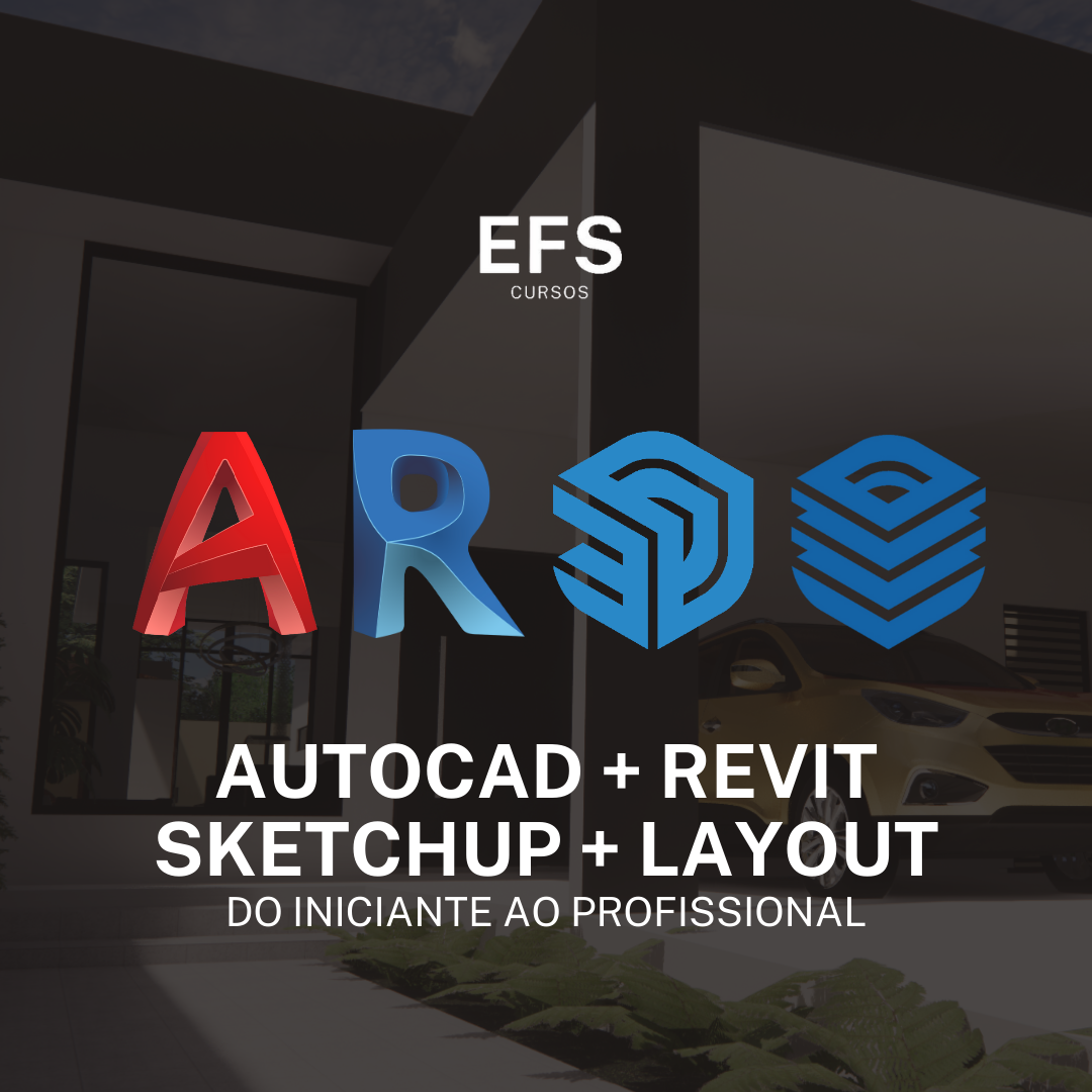 Combo AutoCAD, Revit, SketchUp e Layout (Vitalício)