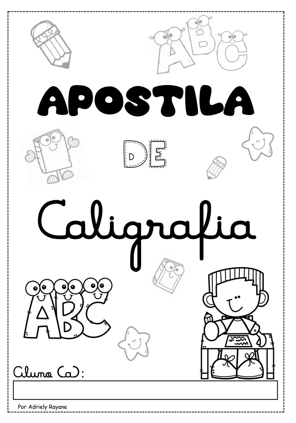 Apostila de caligrafia - Letra cursiva - Adriely Rayane dos Santos...