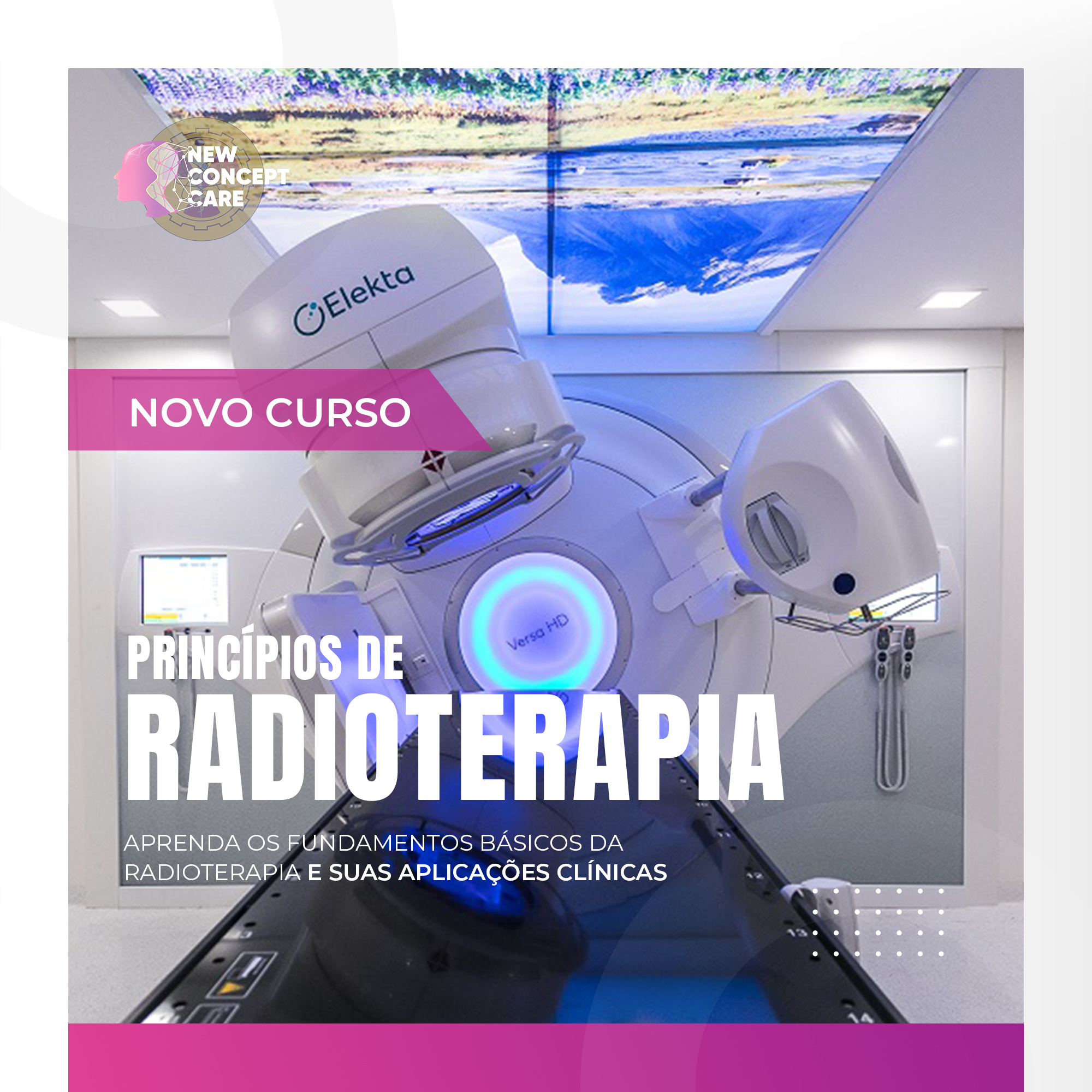 Curso - Princípios de Radioterapia - New Concept Care | Hotmart