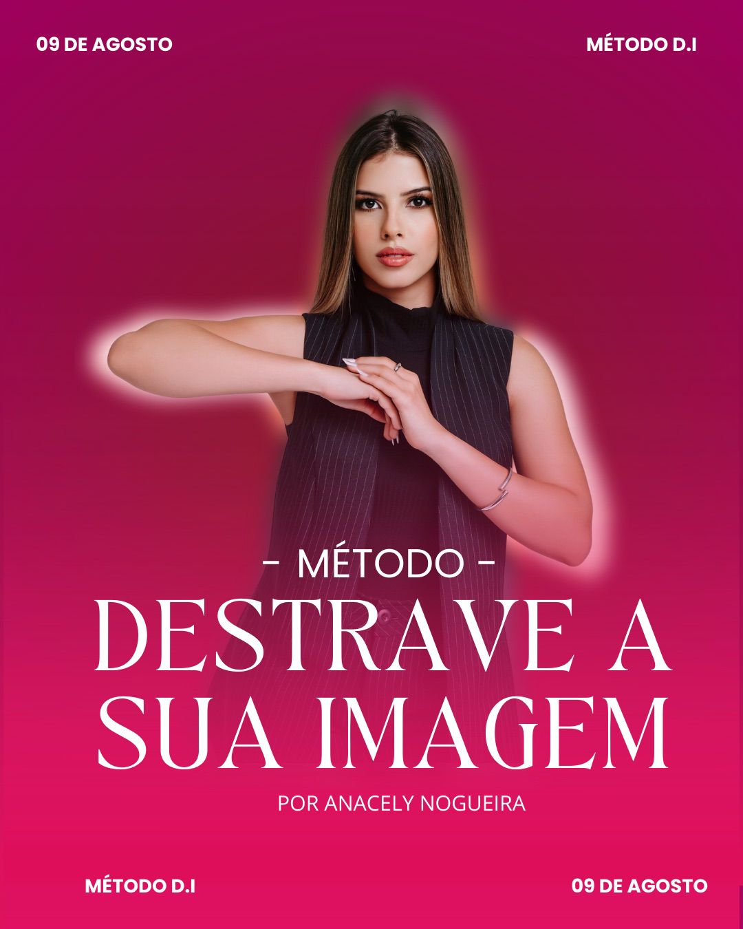 DESTRAVE SUA IMAGEM - Anacely Santos Nogueira | Hotmart