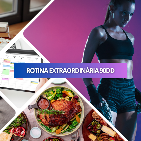 Rotina Extraordinária 90DD