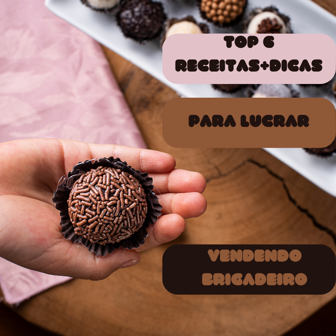 TOP 6 BRAZILIAN BRIGADEIRO RECIPES