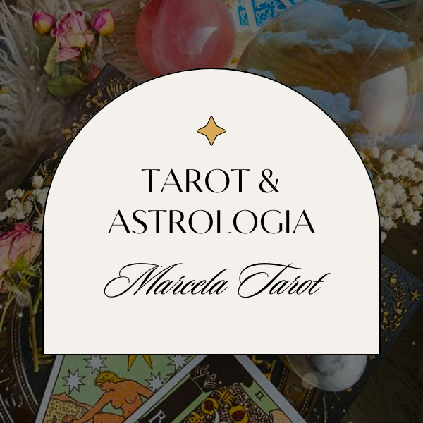 Tarot & Astrologia - Marcela Barbisan | Hotmart
