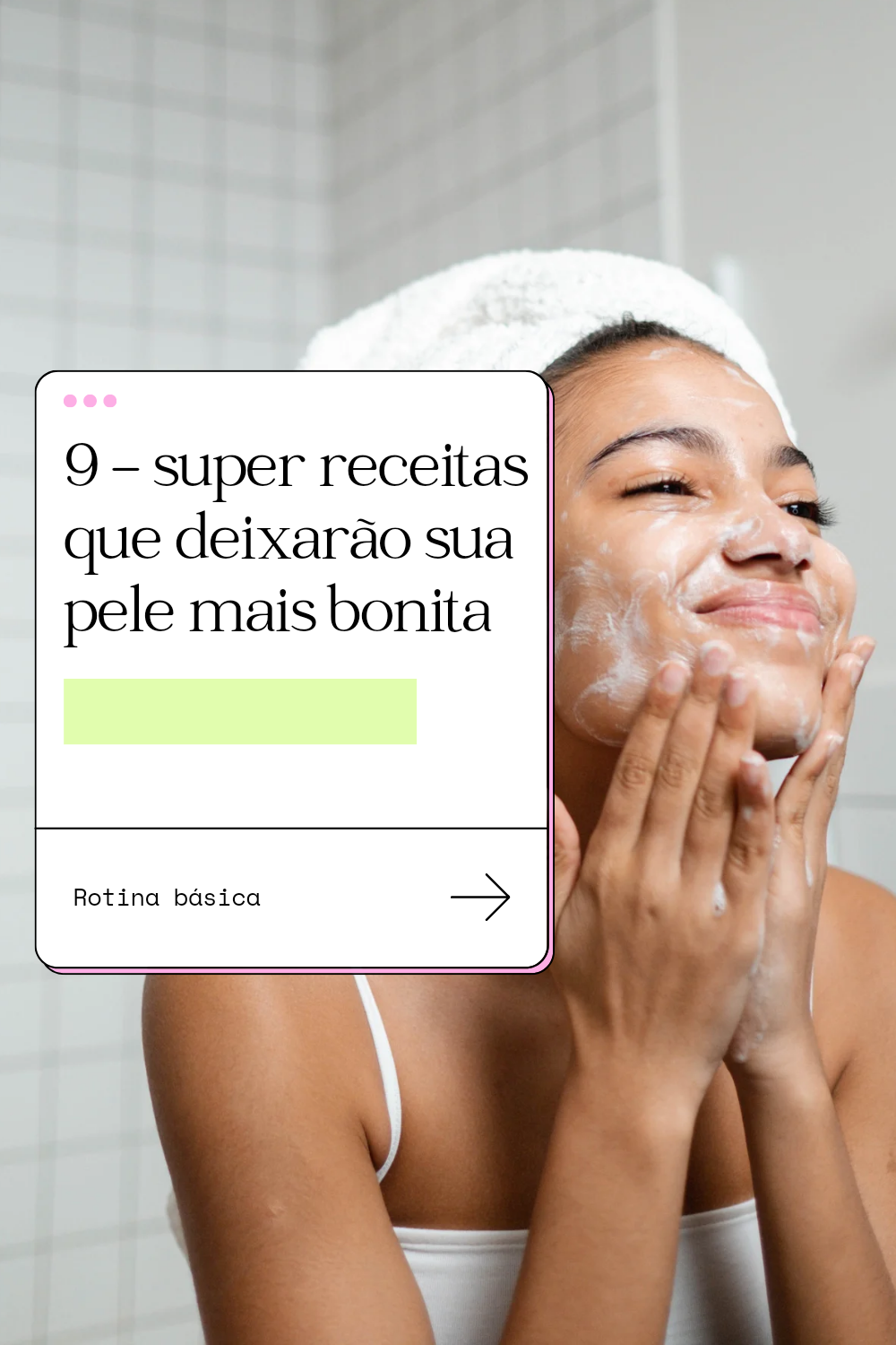 9- super receitas que deixarão sua pele mais bonita