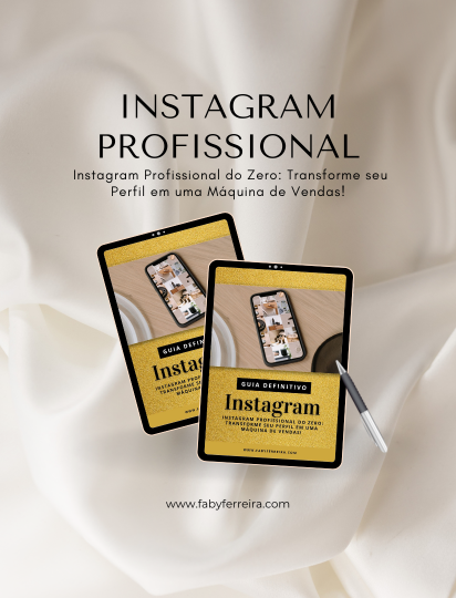 Instagram Profissional do Zero: Transforme seu Perfil em uma Máquina de Vendas!